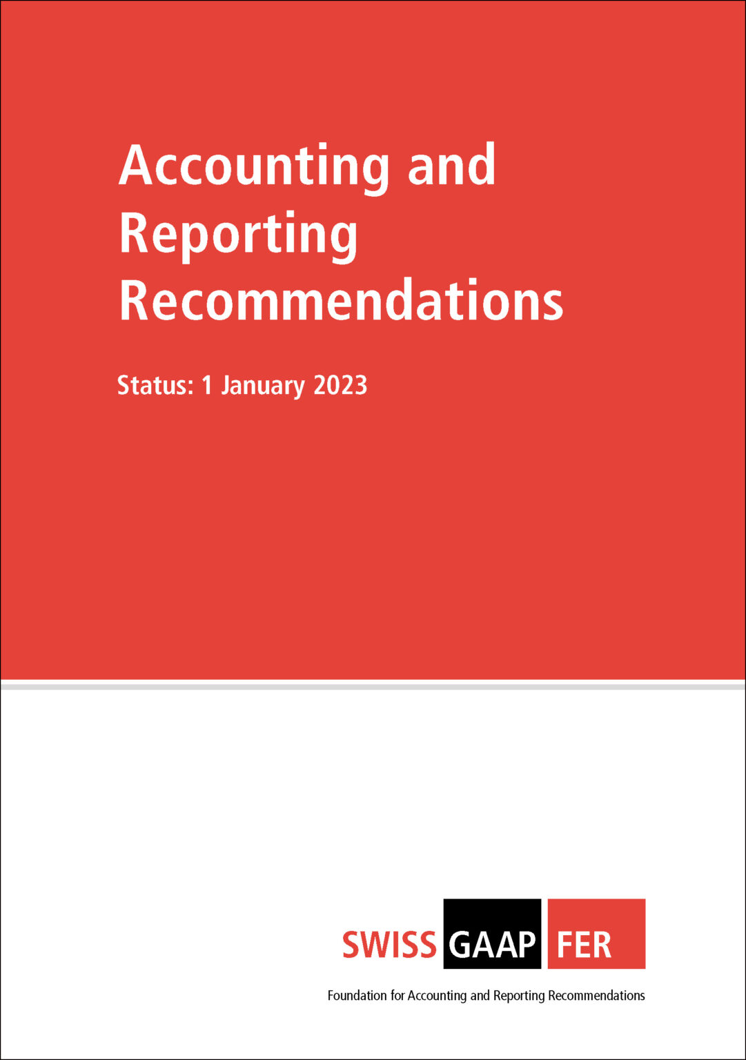 Accounting And Reporting Recommendations SWISS GAAP FER accounting-and-reporting-recommendations-swiss-gaap-fer